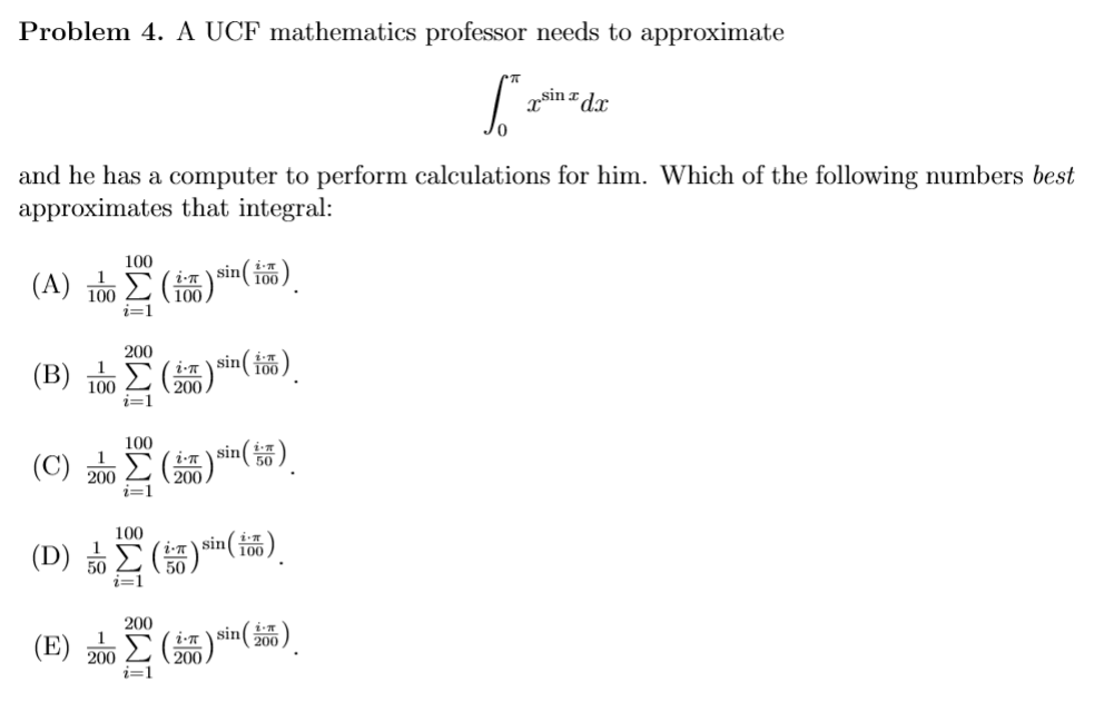 Solved Problem 4. A UCF mathematics professor needs to | Chegg.com