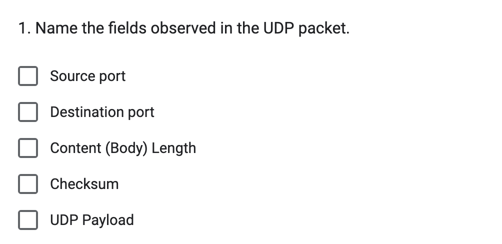 Solved Name the fields observed in the UDP packet.Source | Chegg.com