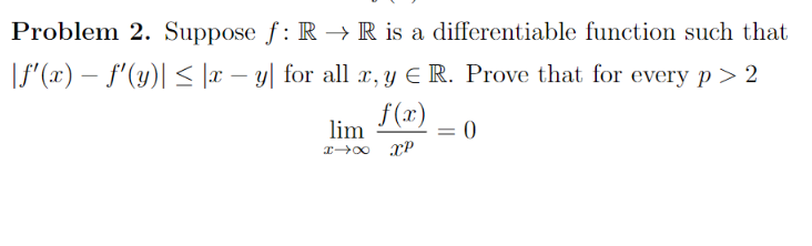Solved Problem 2. Suppose f:R→R is a differentiable function | Chegg.com