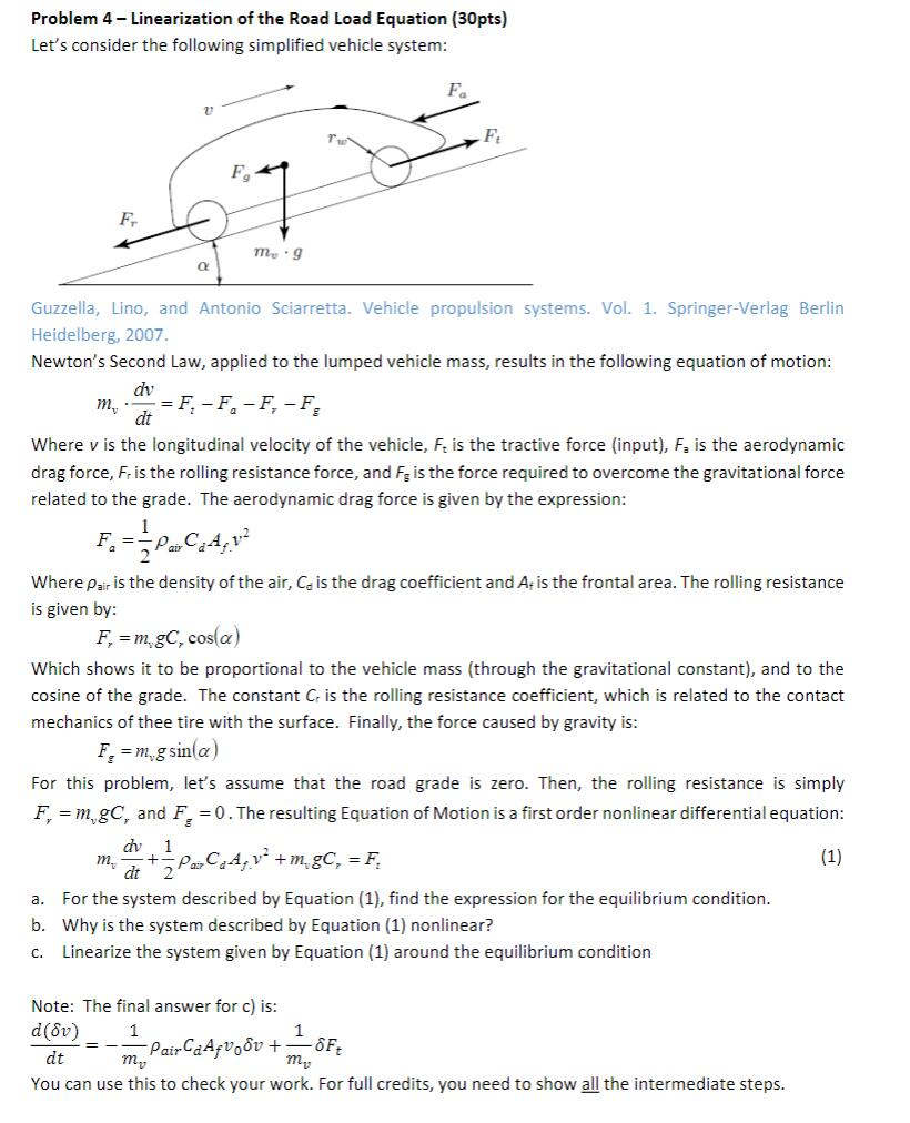Problem 4 Linearization of the Road Load Equation | Chegg.com