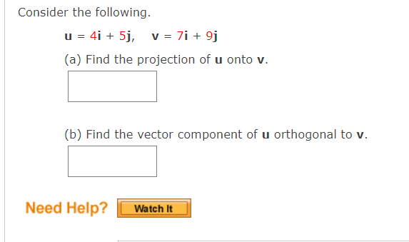 Solved Consider the following.u=4i+5j,v=7i+9j(a) ﻿Find the | Chegg.com
