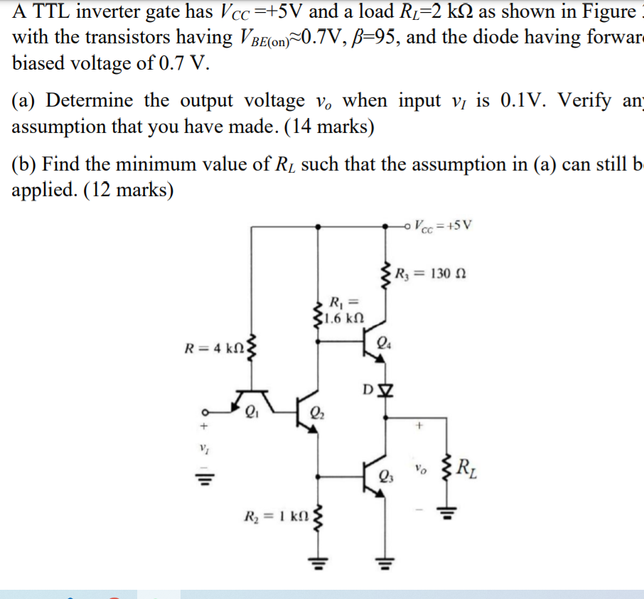 Solved A TTL inverter gate has Vcc=+5V and a load Ri=2 k12 | Chegg.com