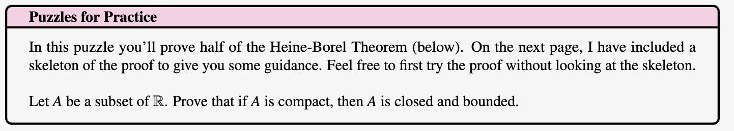 Solved In this puzzle you'll prove half of the Heine-Borel | Chegg.com