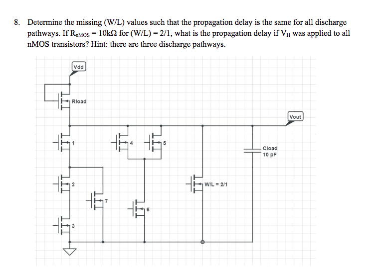 Solved Determine the missing (W/L) values such that the | Chegg.com