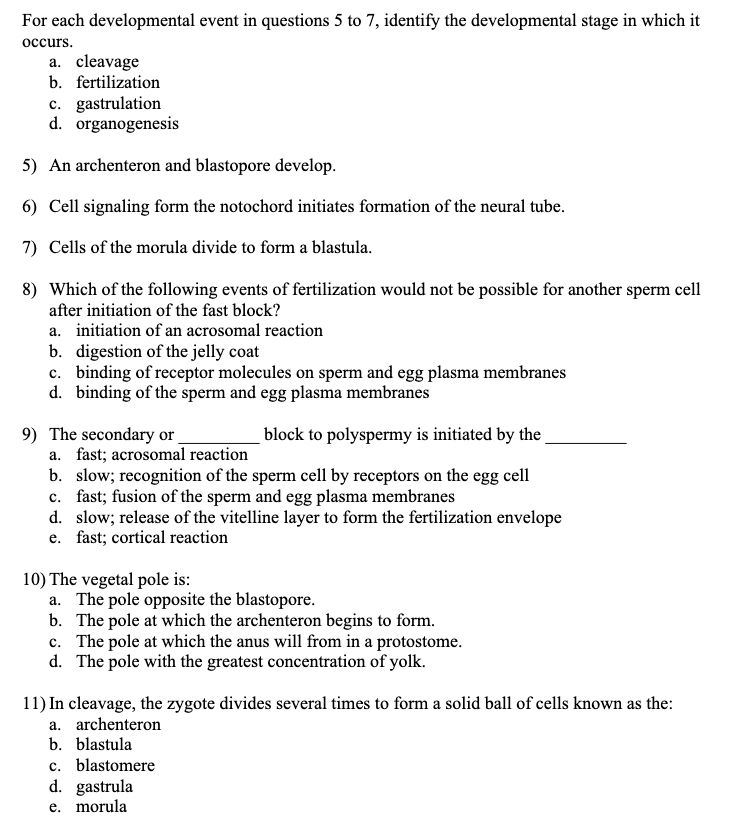 Solved For each developmental event in questions 5 to 7 , | Chegg.com