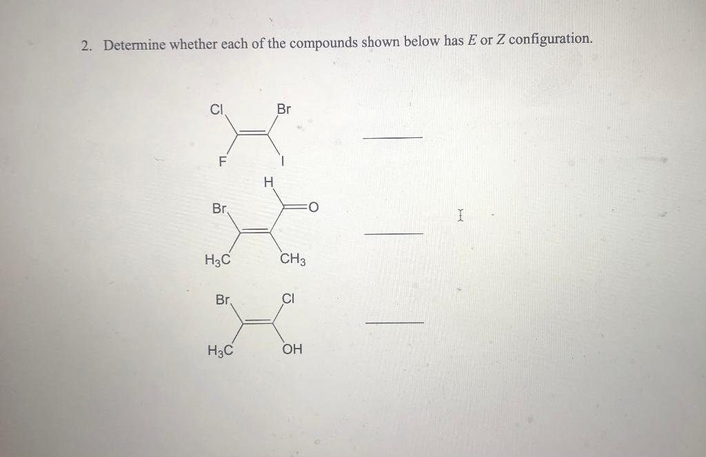 Solved 2. Determine whether each of the compounds shown | Chegg.com