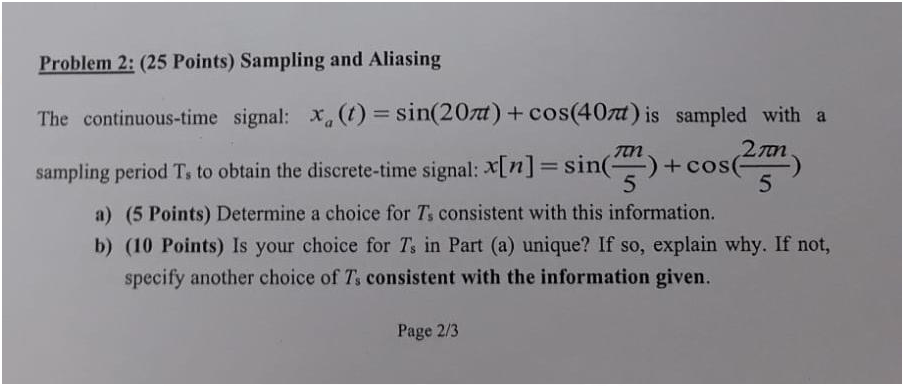 Solved Problem 2: (25 Points) Sampling and Aliasing The | Chegg.com