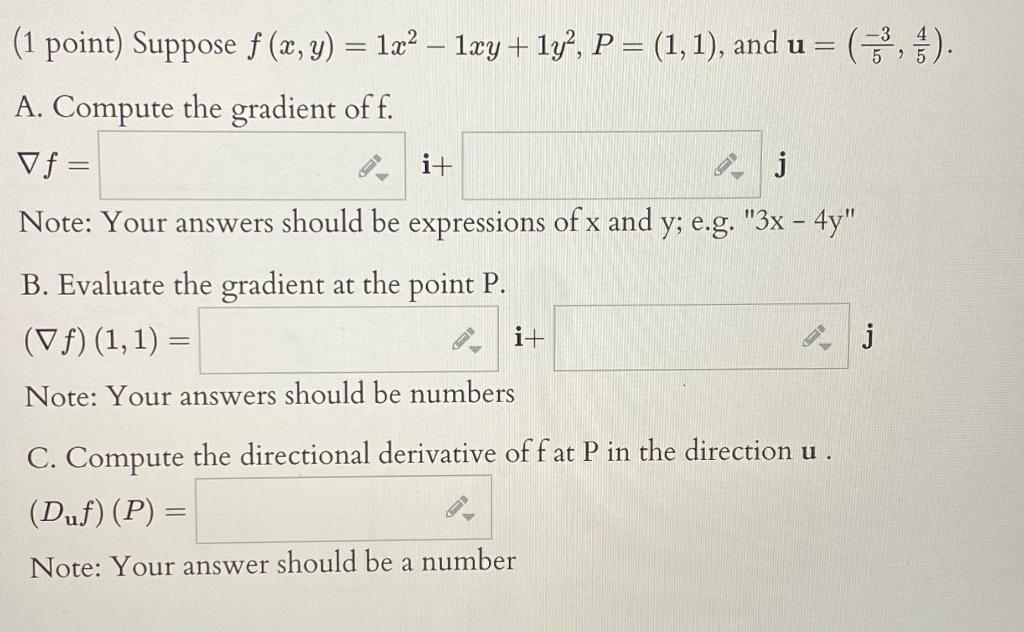 Solved 1 Point Suppose F X Y 1x2−1xy 1y2 P 1 1 And