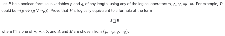 Solved Let P ﻿be a boolean formula in variables p ﻿and q, | Chegg.com
