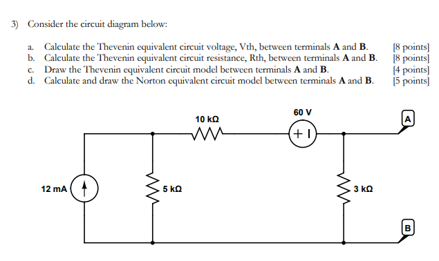 Solved 3) Consider the circuit diagram below: a. Calculate | Chegg.com