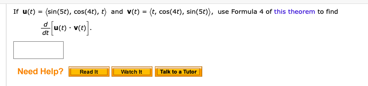 Solved If u(t) = (sin(5t), cos(4t), t) and v(t) = (t, | Chegg.com