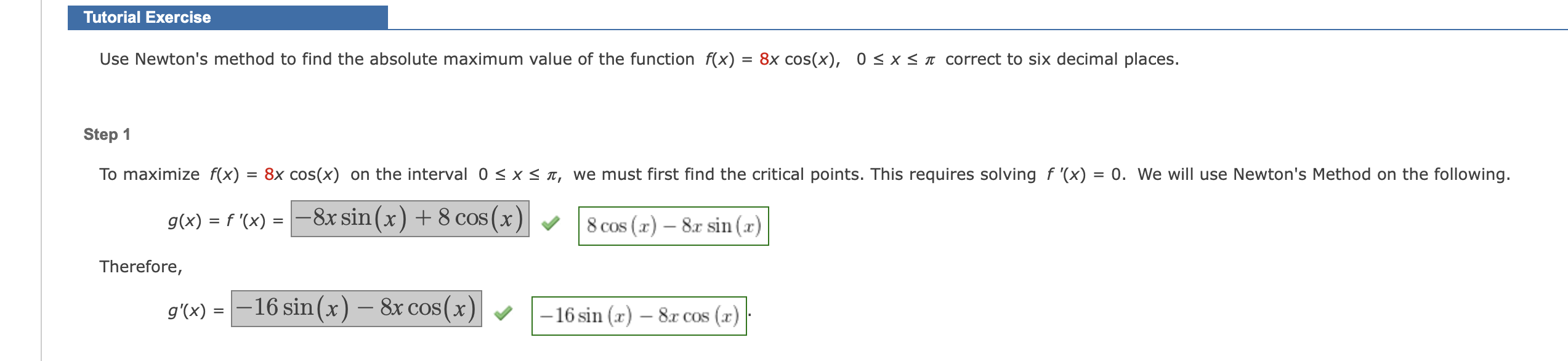 Solved Tutorial Exercise Use Newton's method to find the | Chegg.com