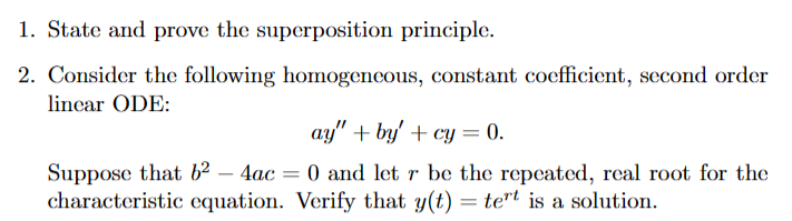 Solved 1. State and prove the superposition principle. 2. | Chegg.com