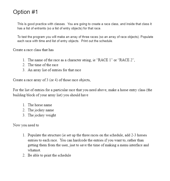 Solved Option #1 This is good practice with classes. You are | Chegg.com