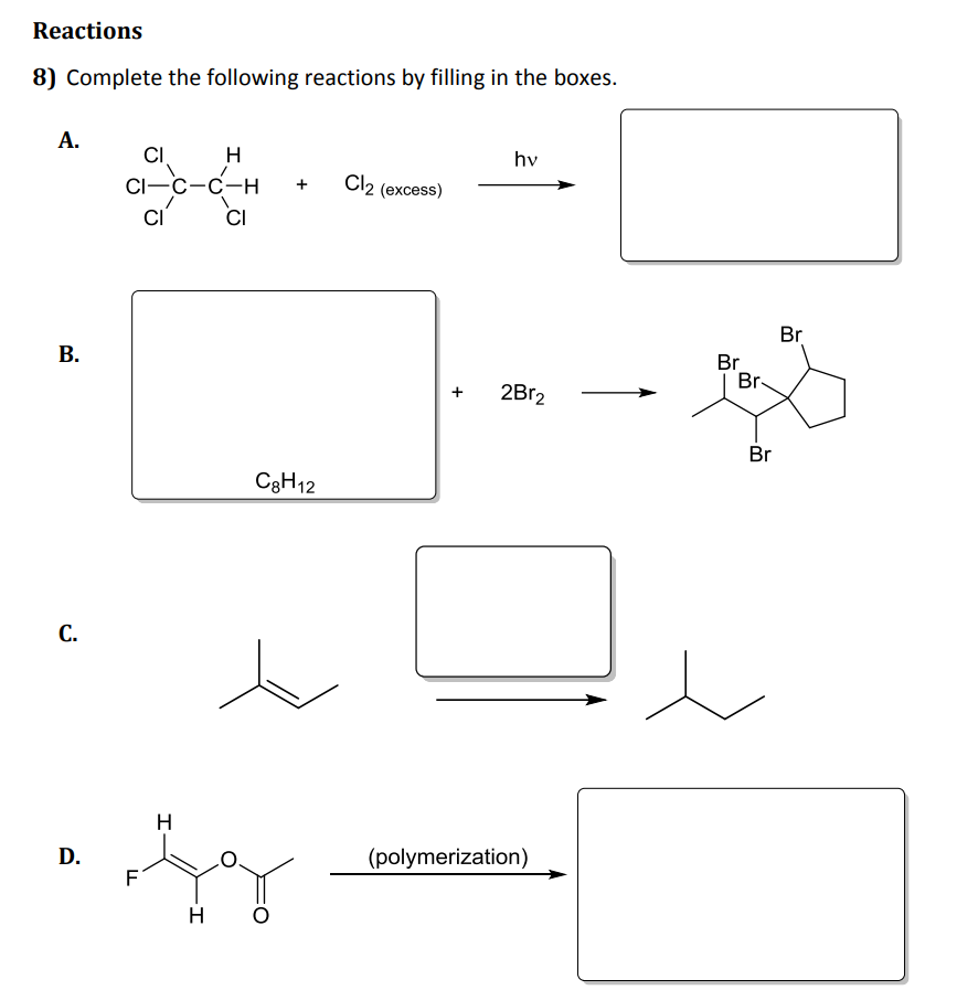 Solved ReactionsComplete the following reactions by filling | Chegg.com