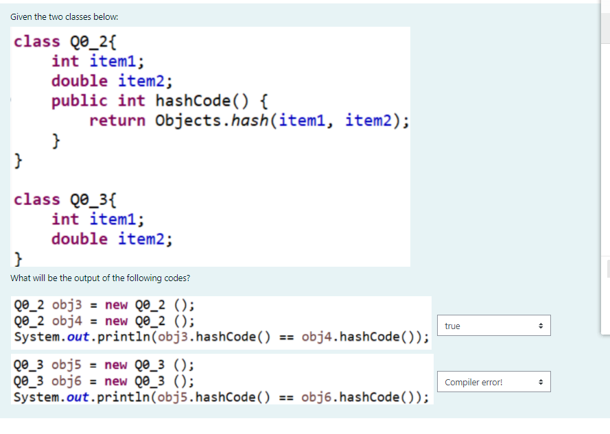 Solved Given the two classes below: class QO_2{ int item1; | Chegg.com