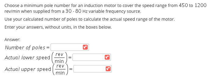 Solved Choose a minimum pole number for an induction motor | Chegg.com