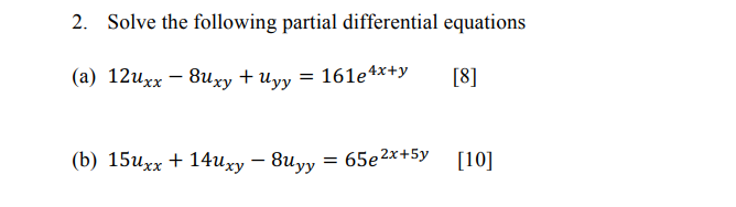 Solved 2. Solve the following partial differential equations | Chegg.com
