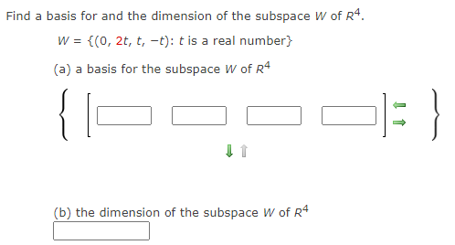Solved Find a basis for and the dimension of the subspace W | Chegg.com