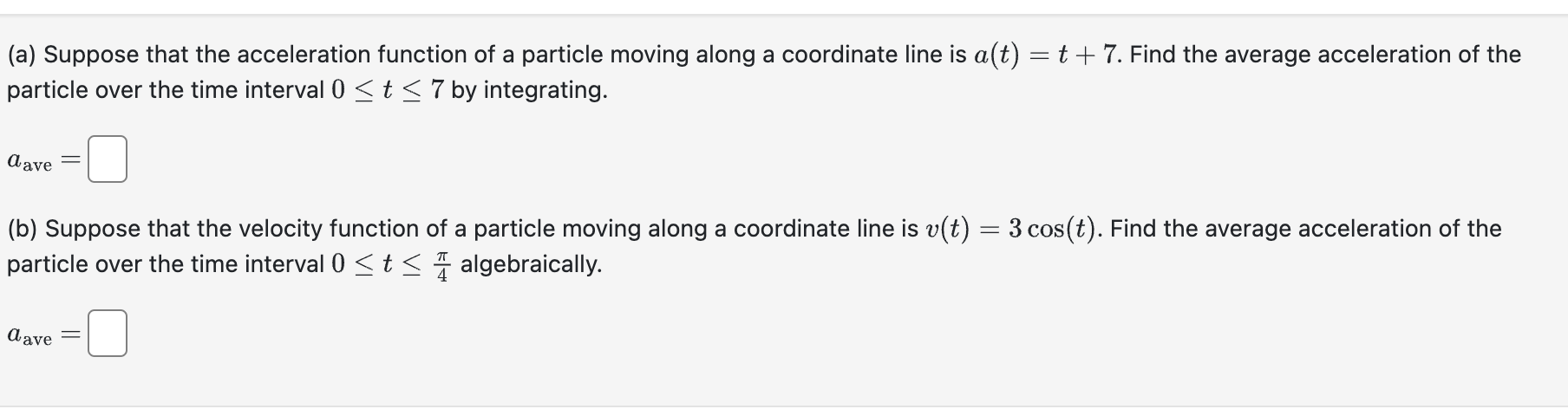 Solved A suppose That The Acceleration Function Of A
