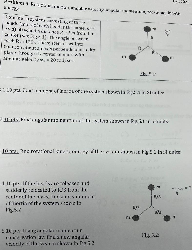 Solved Problem 5. Rotational motion, angular velocity, | Chegg.com