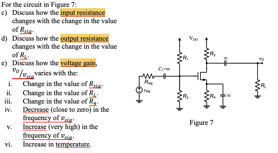 Solved For the circuit in Figure 7: c) Discuss how the input | Chegg.com
