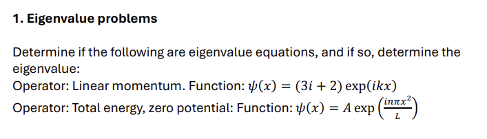 Solved by an EXPERT Eigenvalue problemsDetermine if ﻿the following are | Chegg.com