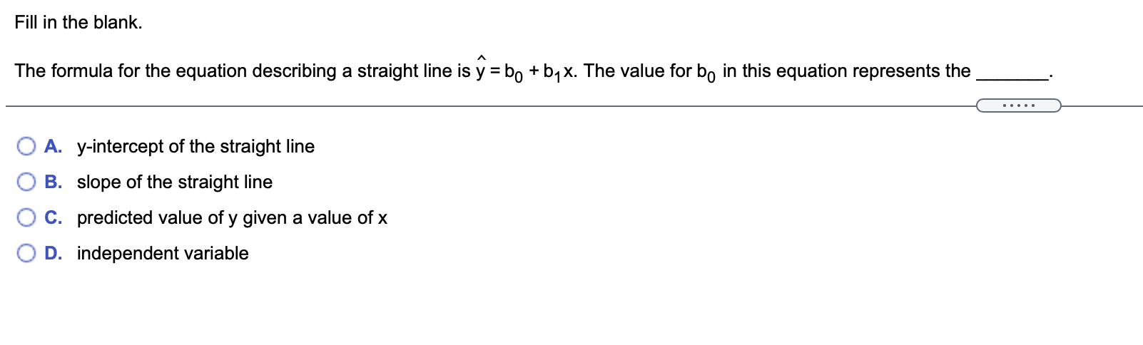 Solved Fill in the blank. The formula for the equation | Chegg.com