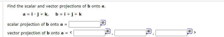 Solved Find The Scalar And Vector Projections Of B Onto A