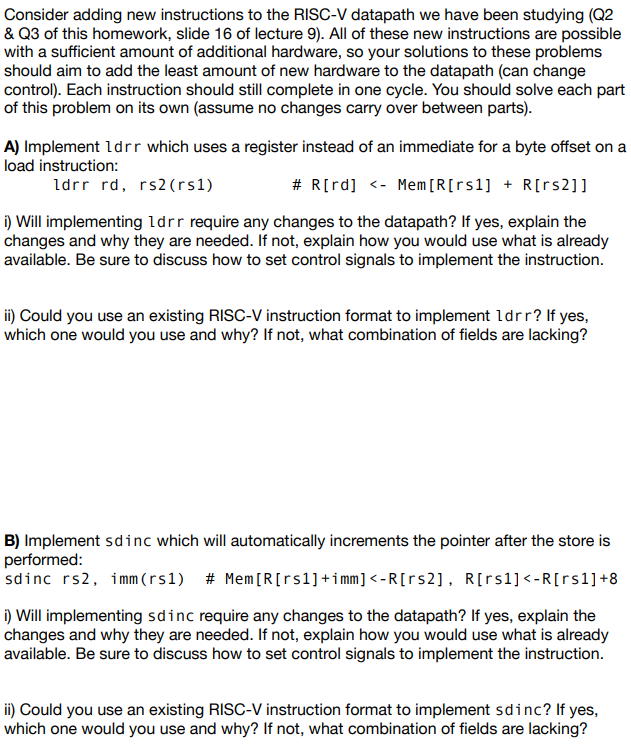 Solved Consider adding new instructions to the RISC-V | Chegg.com