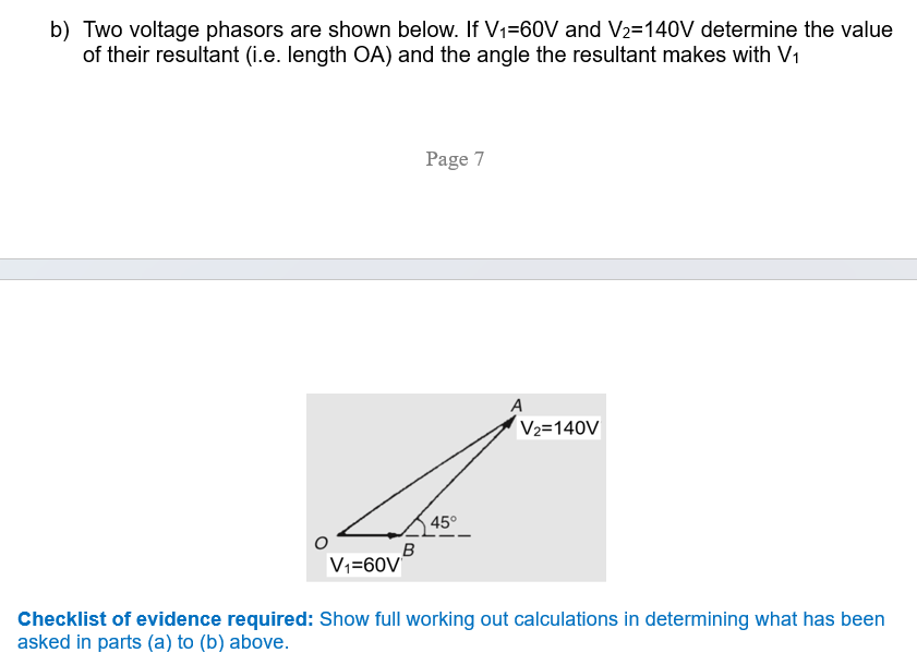 Solved b) Two voltage phasors are shown below. If V1=60 V | Chegg.com