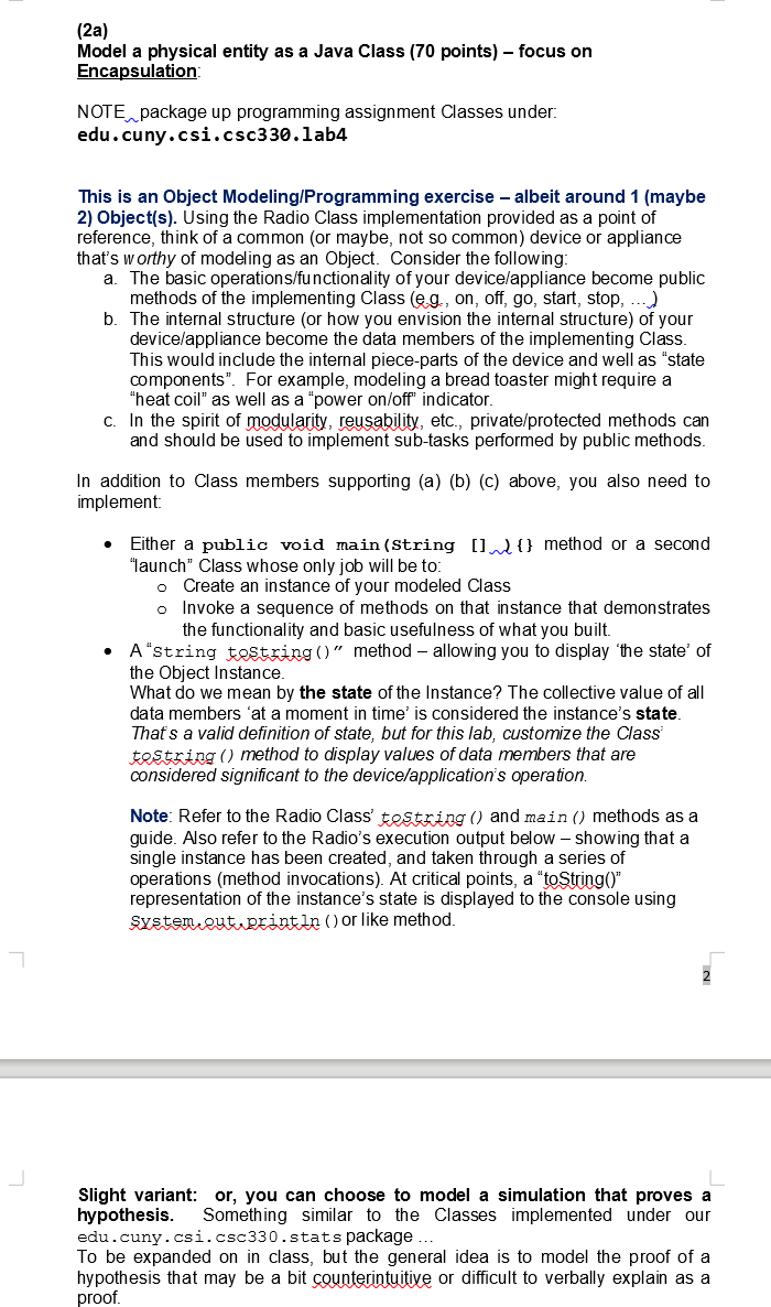 Solved (2a) Model a physical entity as a Java Class (70 | Chegg.com