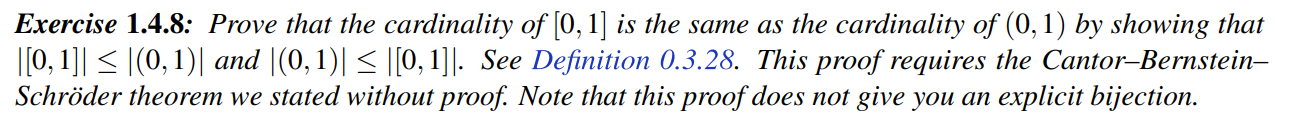 Solved Exercise 1.4.8 Prove that the cardinality of 0,1] is | Chegg.com