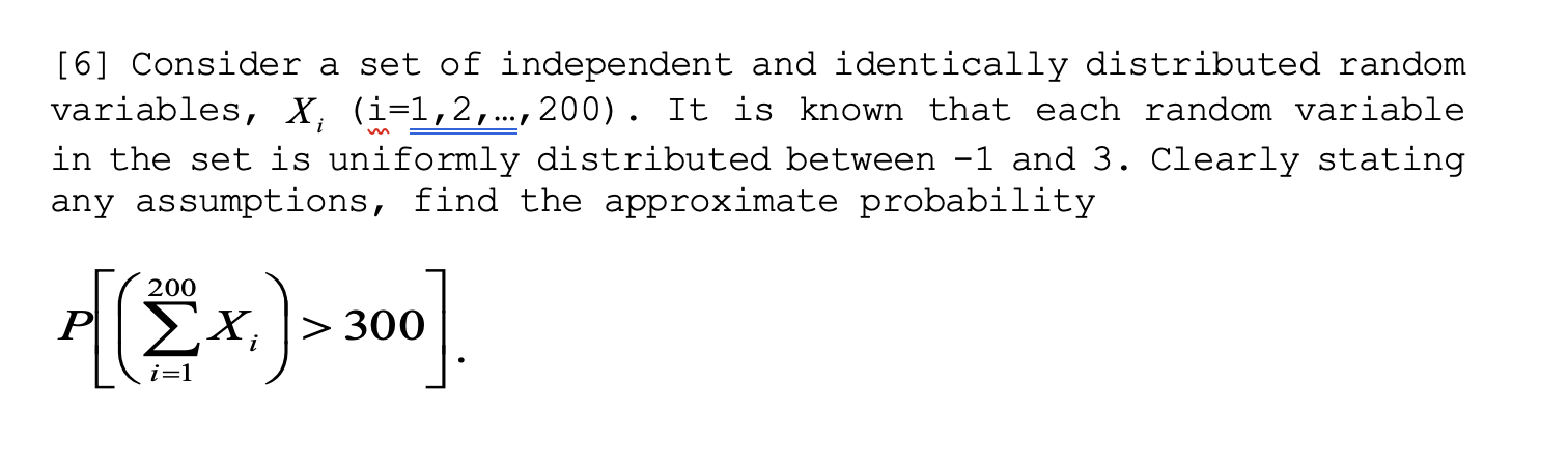 Solved i [6] Consider a set of independent and identically | Chegg.com