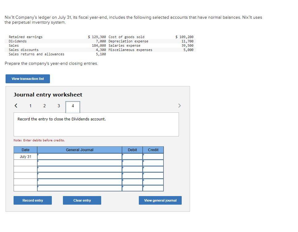 Solved Nix'tt Company's ledger on July 31 , its fiscal | Chegg.com