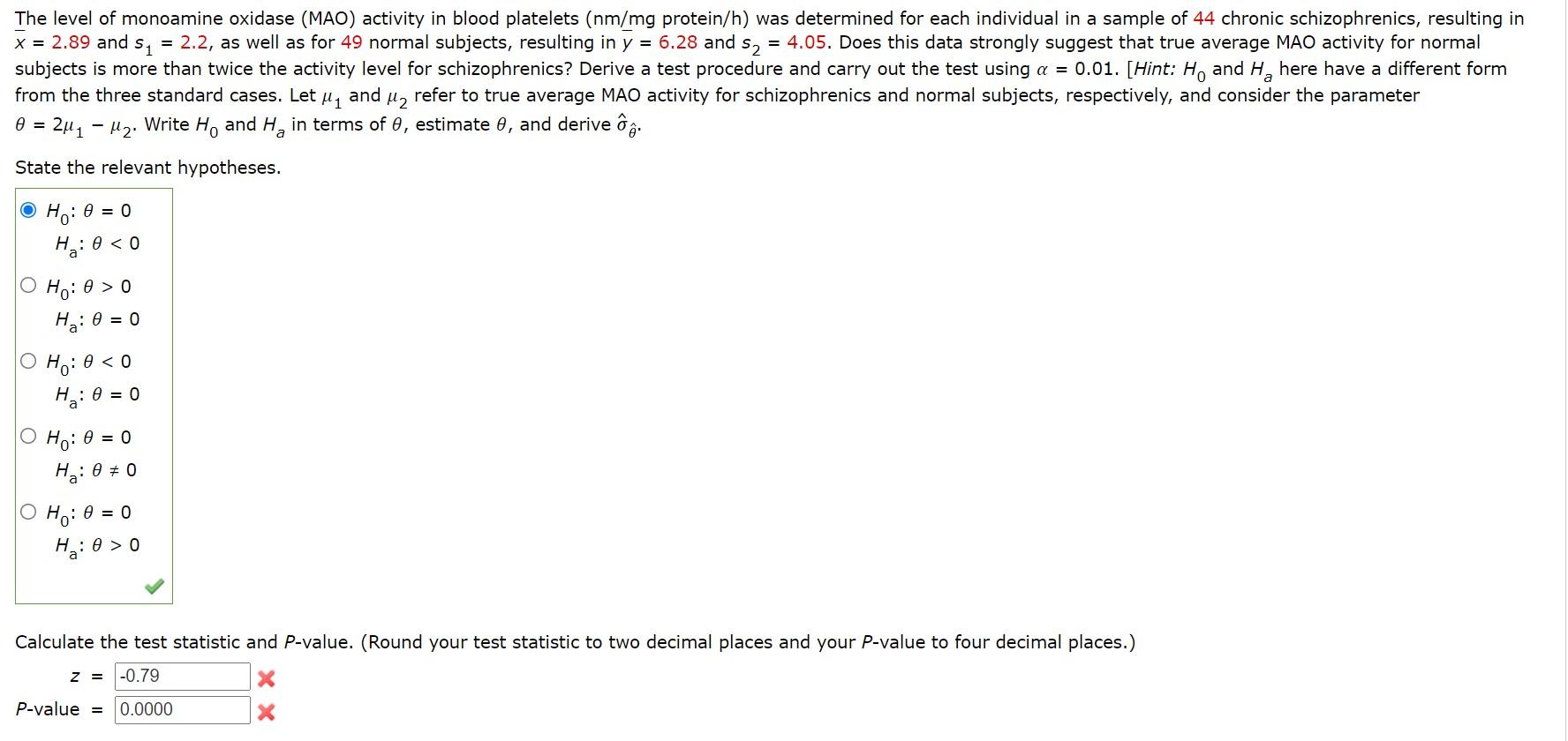 Solved The level of monoamine oxidase (MAO) activity in | Chegg.com