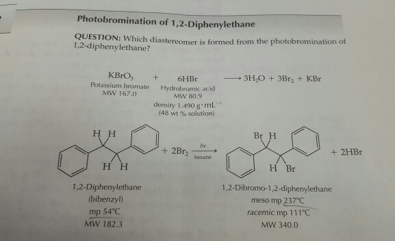 Solved Photobromination of 1,2-Diphenylethane QUESTION: | Chegg.com