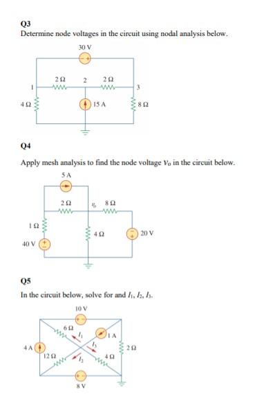 Solved Q3 Determine node voltages in the circuit using nodal | Chegg.com