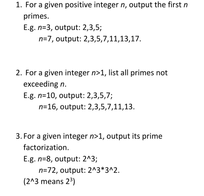 Solved For a given positive integer n, output the first n | Chegg.com