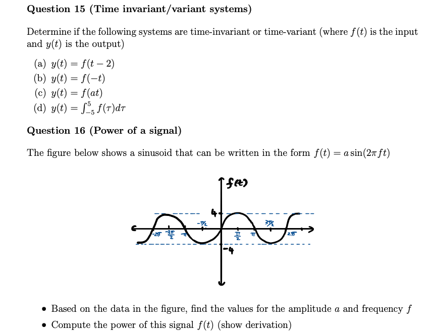 Solved Question 15 (Time invariant/variant systems) | Chegg.com