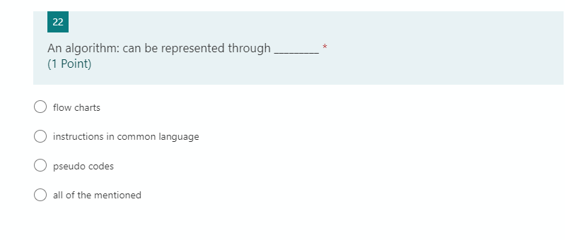 Solved 22 An algorithm: can be represented through (1 Point) | Chegg.com