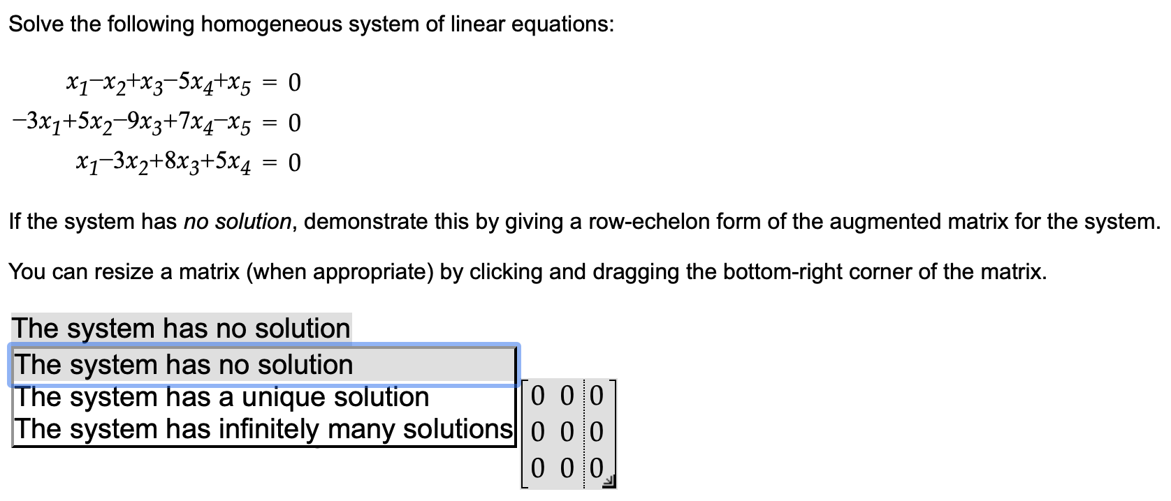 Solved Solve the following homogeneous system of linear | Chegg.com