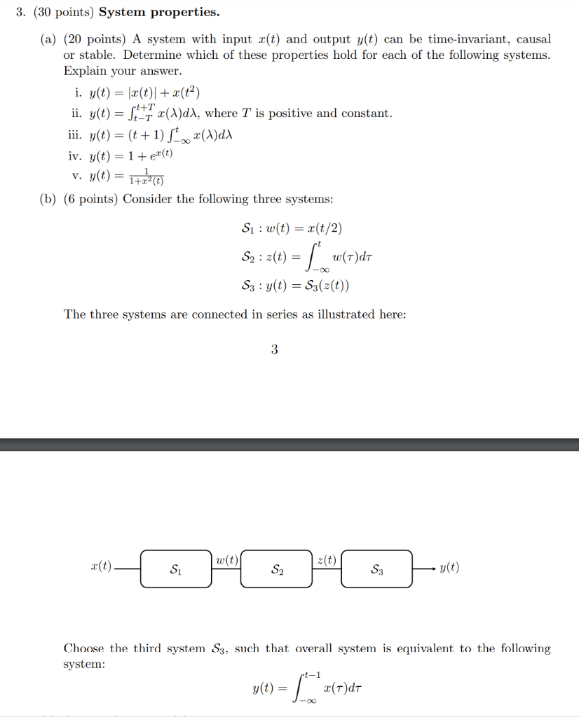 Solved 3. (30 points) System properties. (a) (20 points) A | Chegg.com