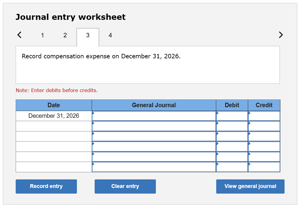 Solved Journal entry worksheet Record compensation expense | Chegg.com
