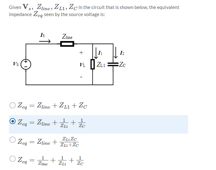 Solved Given Vs, Zline, ZL1, Zc in the circuit that is shown | Chegg.com