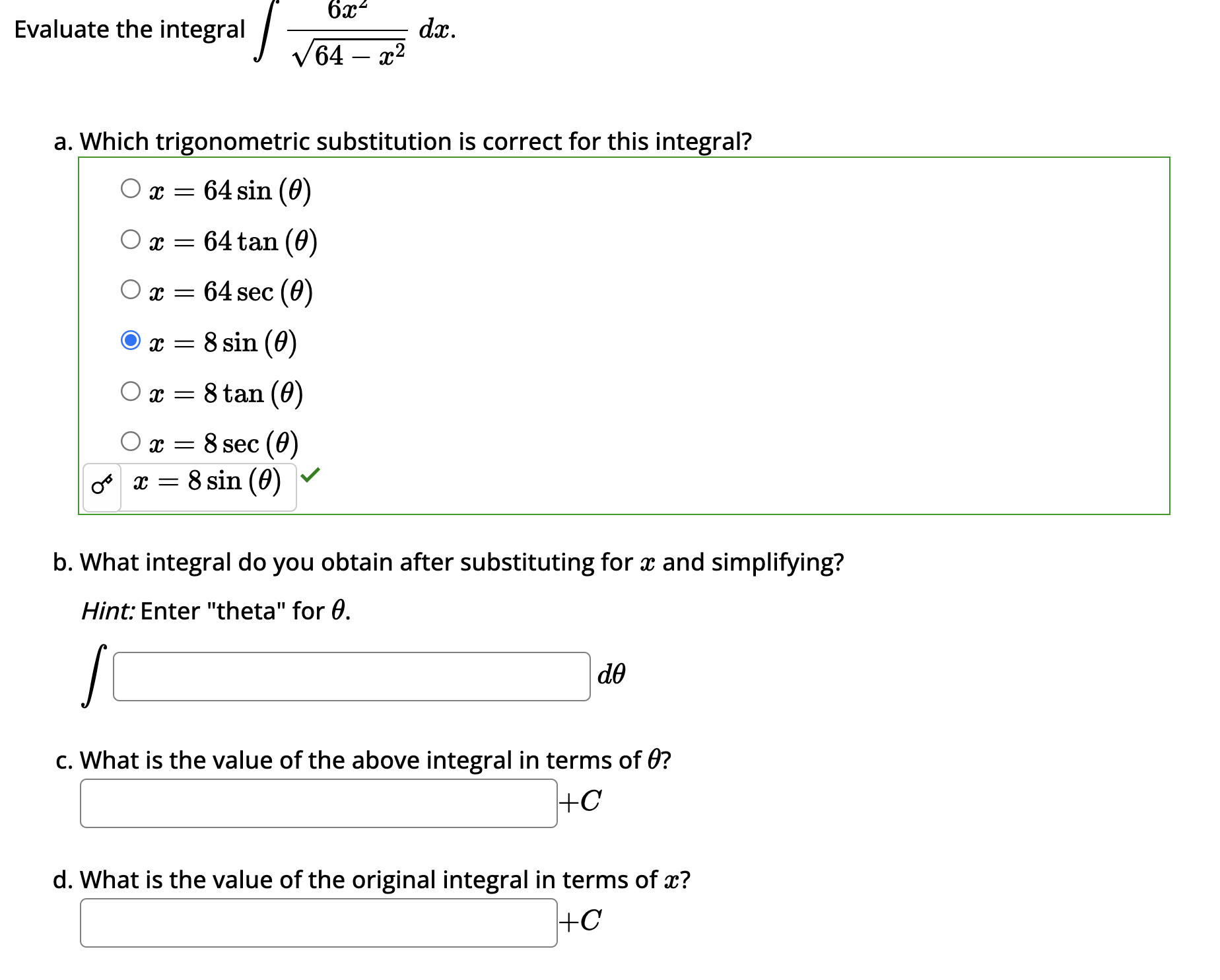 Solved Evaluate the integral ∫﻿﻿6x264-x22dxa. ﻿Which | Chegg.com