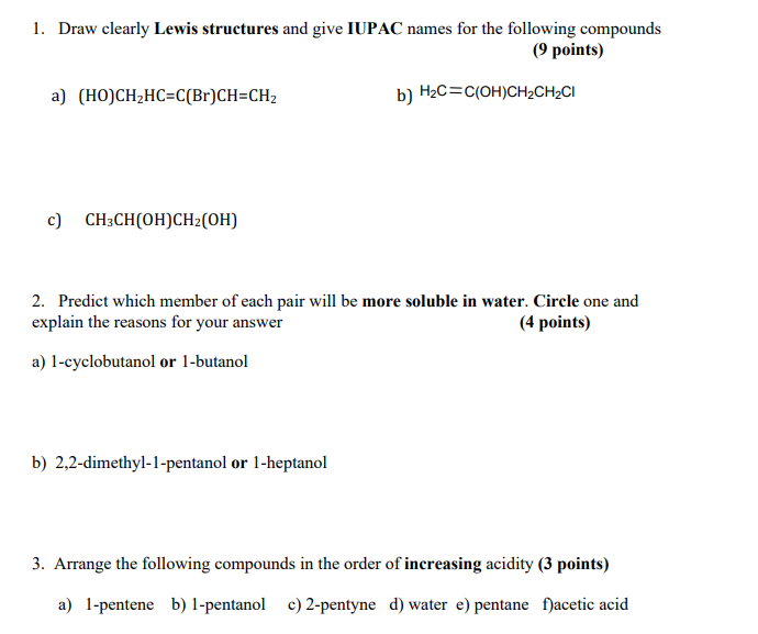 Solved Draw clearly Lewis structures and give IUPAC names | Chegg.com