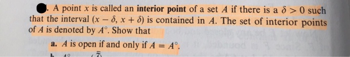 Solved A point x is called an interior point of a set A if | Chegg.com