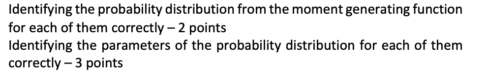 Solved 3 5 For the given moment generating functions, | Chegg.com