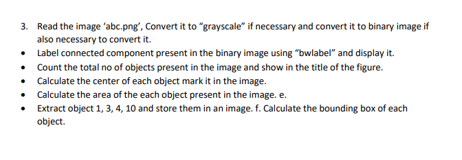 Solved 3. Read the image 'abc.png', Convert it to | Chegg.com